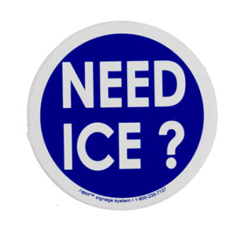 Need Ice? – 2″ circle – Ice Made Easy